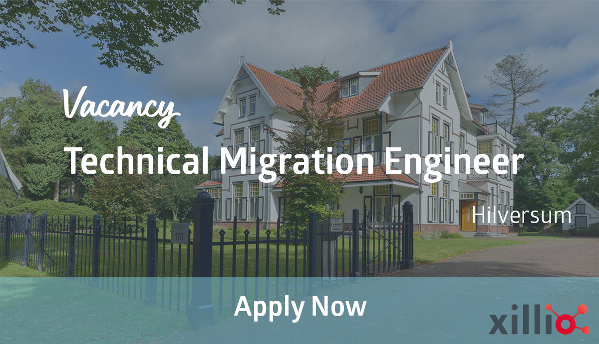 Job Opening: Technical Migration Engineer at Xillio
