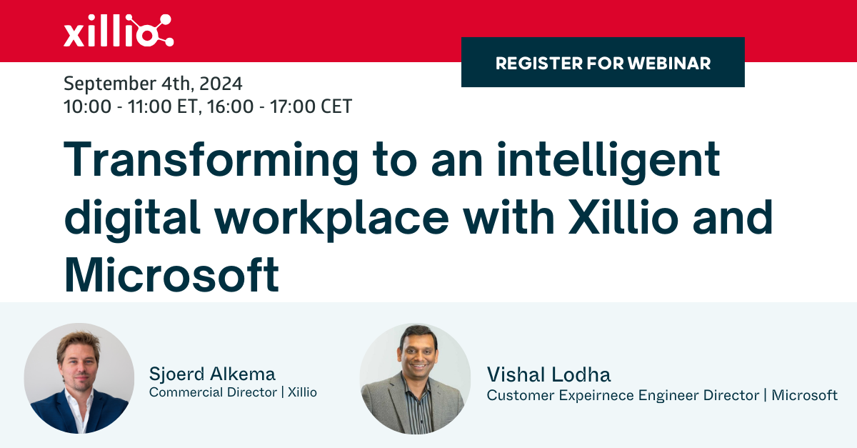 Transform to an intelligent digital workplace with Xillio & Microsoft